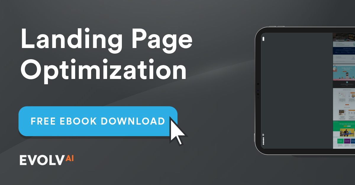 Landing Page Optimization | Evolv AI